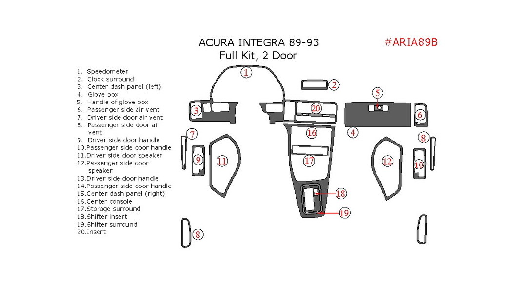 Acura Integra 1989-1993, 2 Door, Full Interior Kit, 20 Pcs.