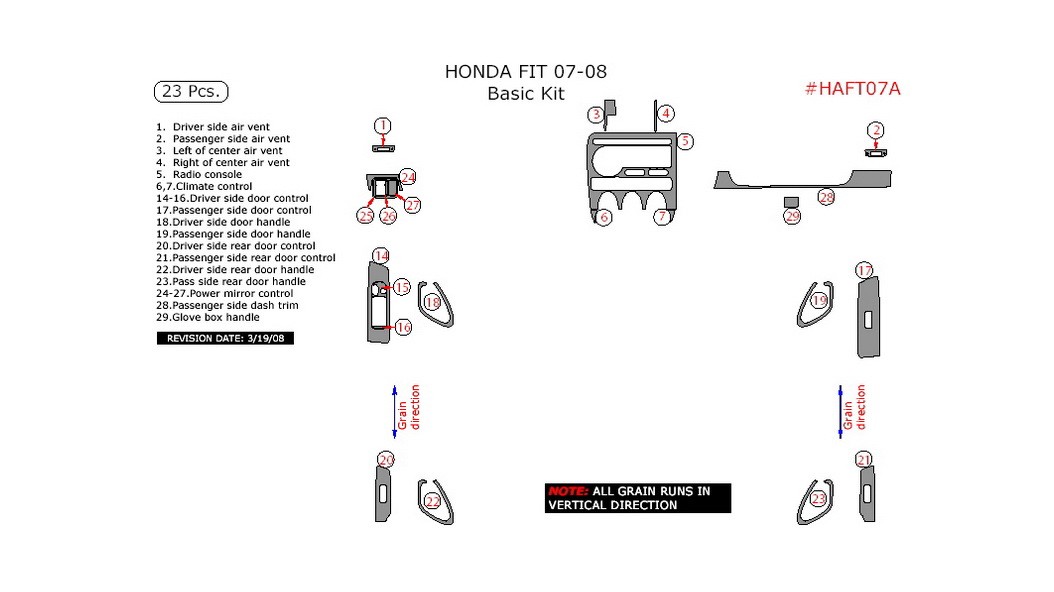 Honda Fit 2007-2008, Basic Interior Kit, 23 Pcs.