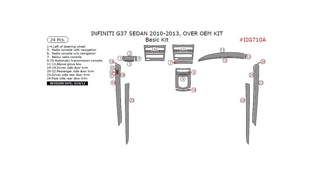 Infiniti G37 Sedan 2010-2013, Over OEM Kit, Basic Interior Dash Kit, 24 ...