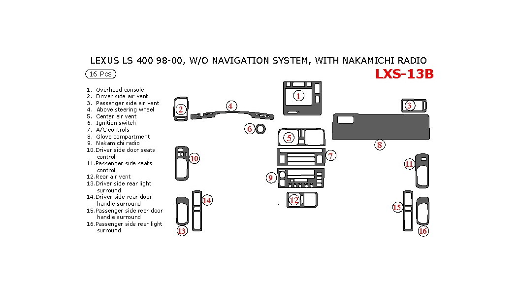 Lexus LS 1998-2000, Interior Dash Kit, Nakamichi Radio, 16 Pcs., Match OEM