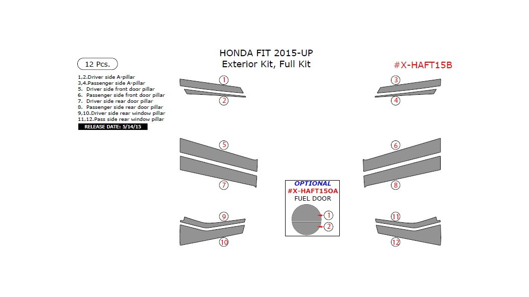 Honda Fit 2015-2020, Exterior Kit, Full Interior Kit, 12 Pcs.