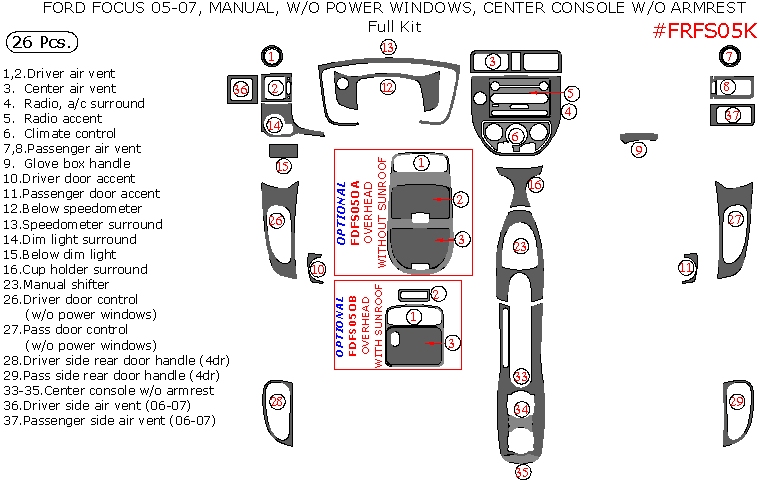 Ford Focus 2005-2007, Manual, Without Power Windows, Center Console ...